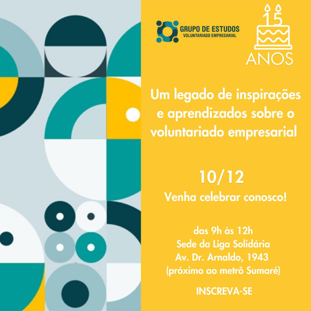Encontro de 15 Anos, "GEVE transformando ambiente corporativo ...